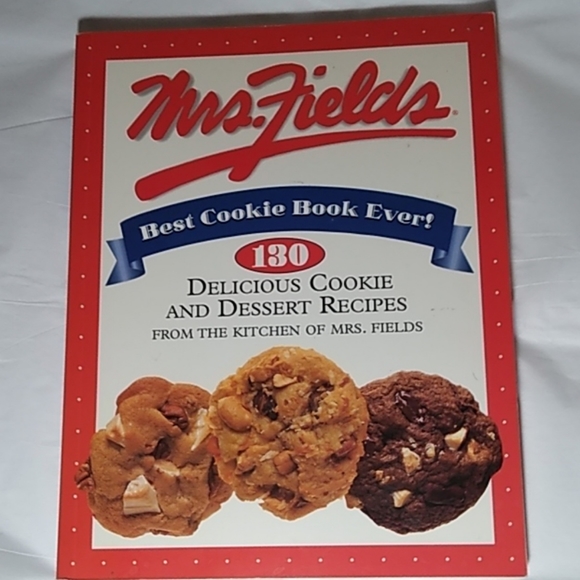Mrs. Fields | Kitchen | Best Cookie Book Ever Mrs Fields 3 Recipes ...